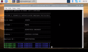 Raspberry Pi Biometric Integration in Python – Joseph Mwema