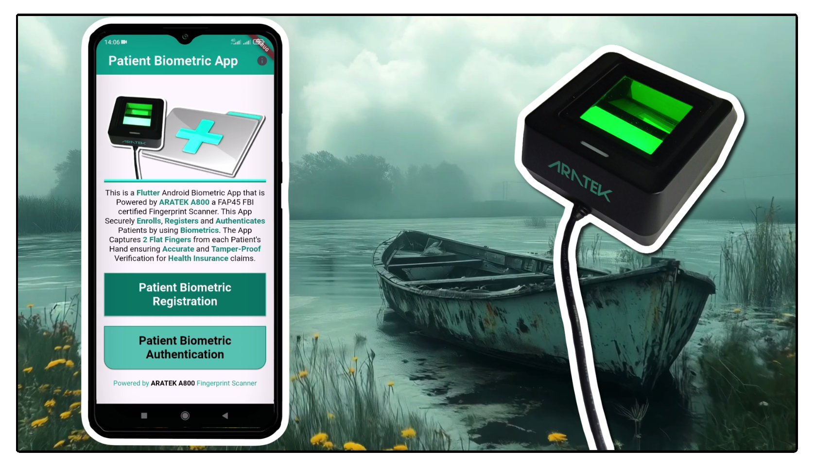 Patient Biometric Registration App Driven by ARATEK A800 Reader